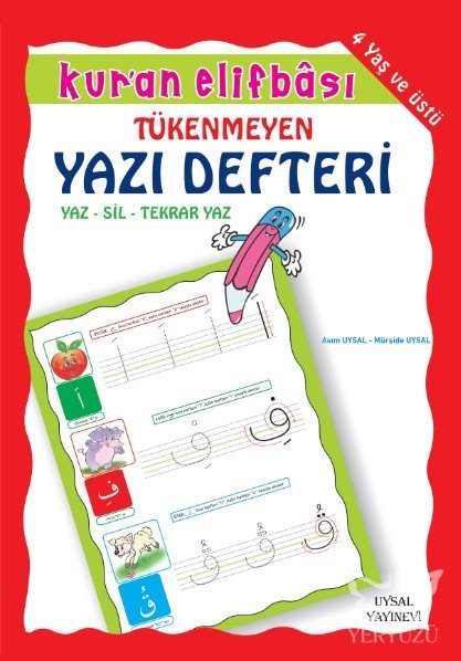 Kur'an Elifbâsı - Bitmeyen Yazı Defteri